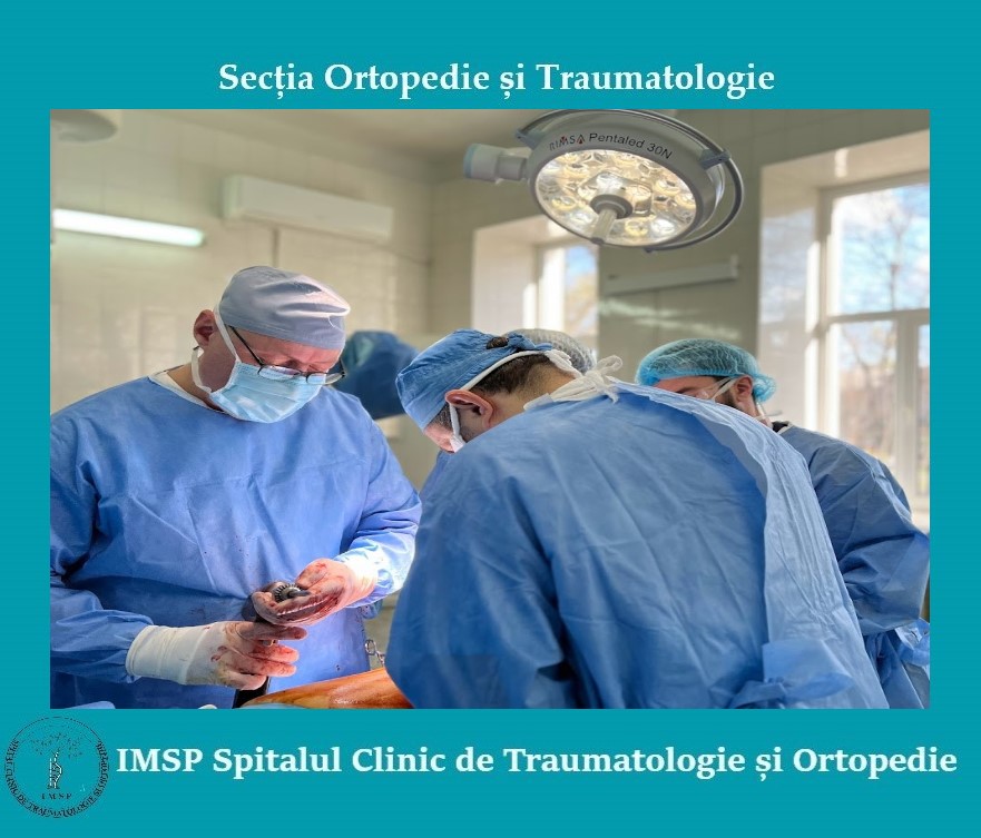 Secția Ortopedie și Traumatologie - Spitalul Clinic de Traumatologie și ...